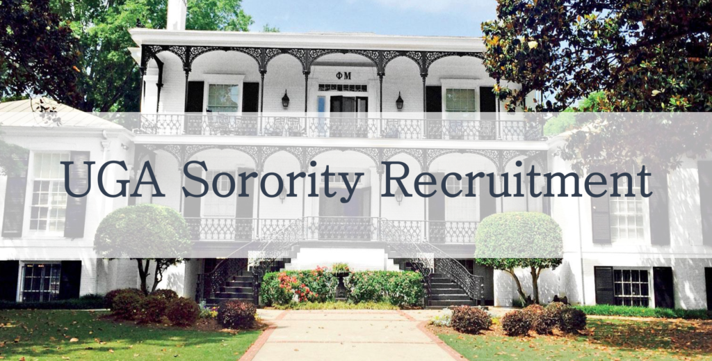 Georgia (UGA) – Sorority Recruitment | Hiking In Heels
